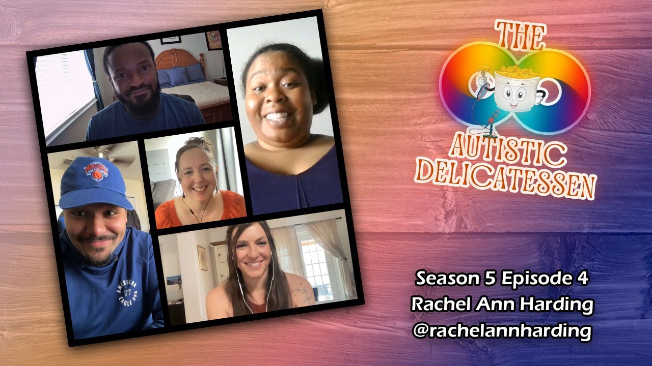 The Autistic Delicatessen S5 E4 | Rachel Ann Harding - YouTube