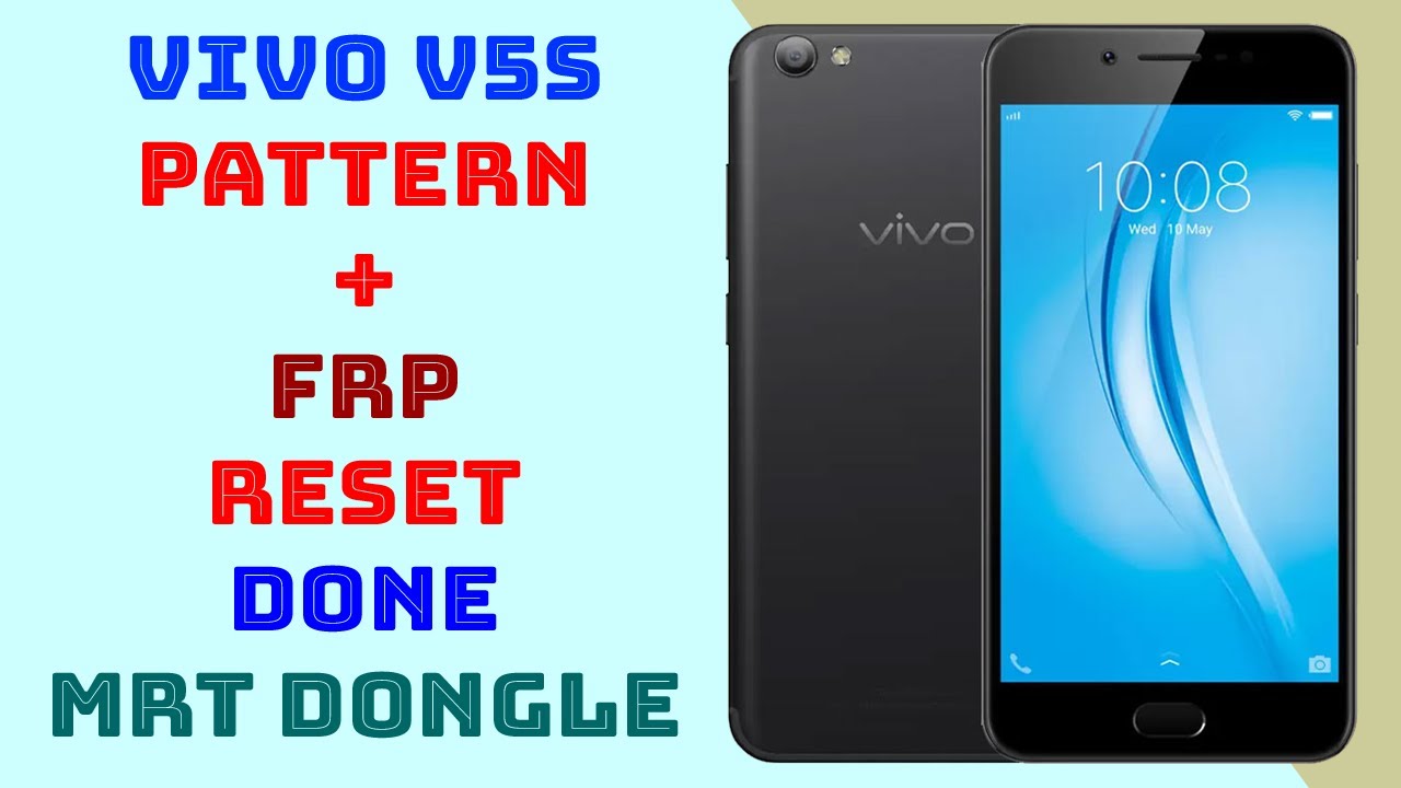 VIVO V5S 1713 PATTERN + FRP Reset Done By1 Click With MRT Dongle - YouTube