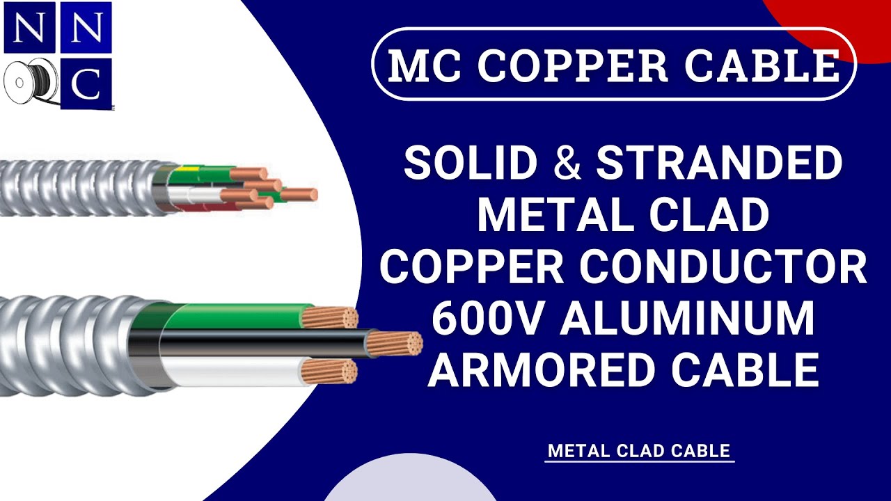 Nassau Solid & Stranded Metal Clad Copper Conductor 600V Al Armored ...