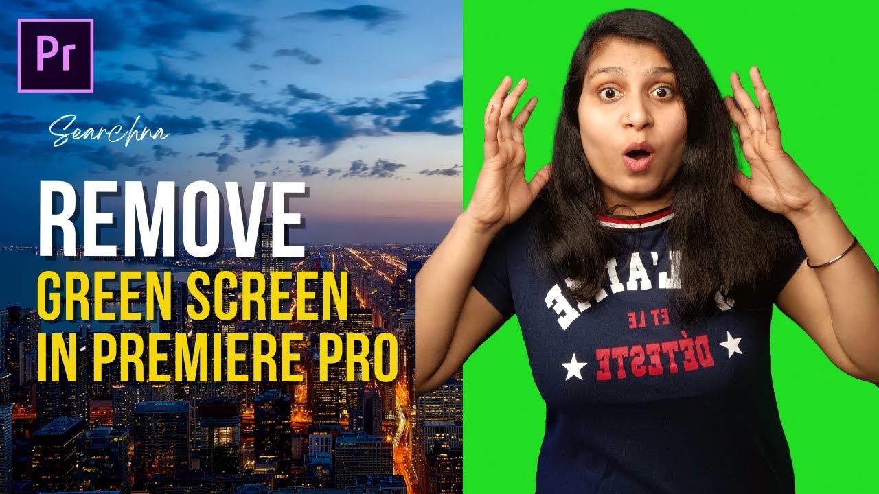 How To Remove Green Screen In Adobe Premiere Pro Chroma Key Remove how-to-remove-green-screen-in-adobe-premiere-pro-chroma-key-remove