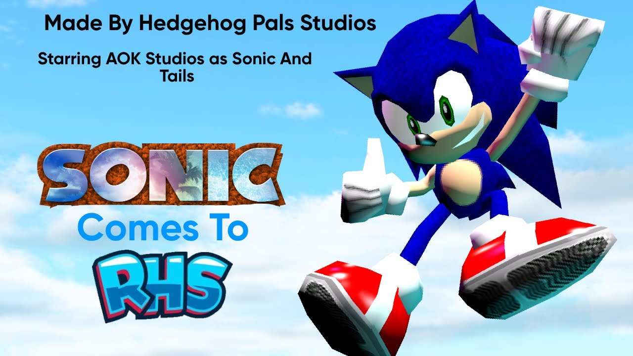 Sonic Comes To Rhs - AOK Studios Is Sonic And Tails - YouTube