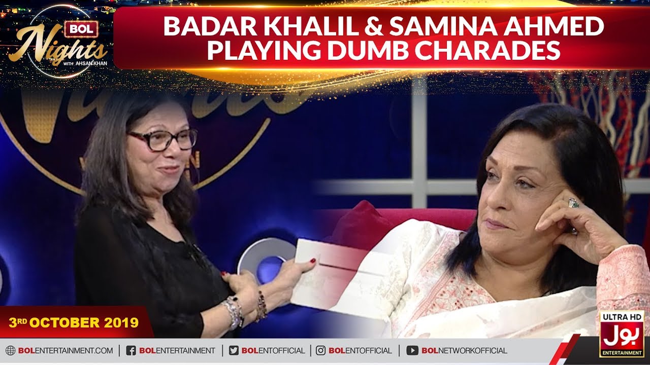 Badar Khalil & Samina Ahmed Playing Dumb Charades | BOL Nights With ...