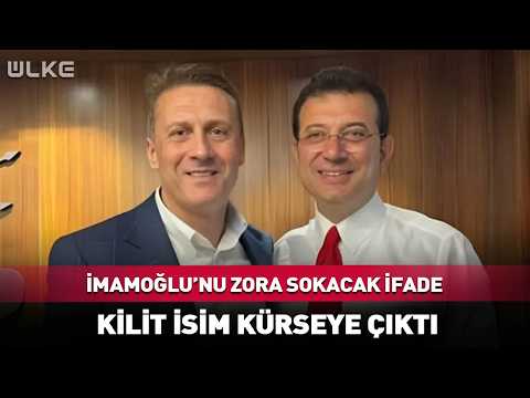 İmamoğlu'nu Zora Sokacak İfade! Kilit İsim Kürsüye Çıktı