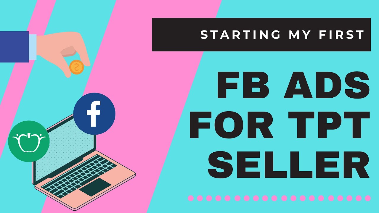 Beginning to Use Facebook Ads for my TpT Products - YouTube