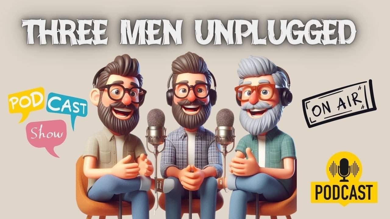 Three Men Unplugged: That’s Funny! Do what? - YouTube