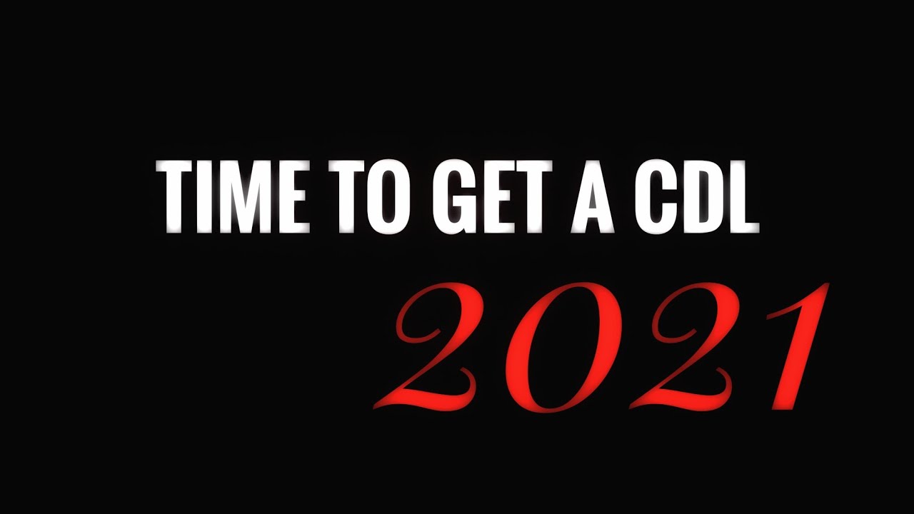 2021 Time to get a CDL. Prime Inc. - YouTube