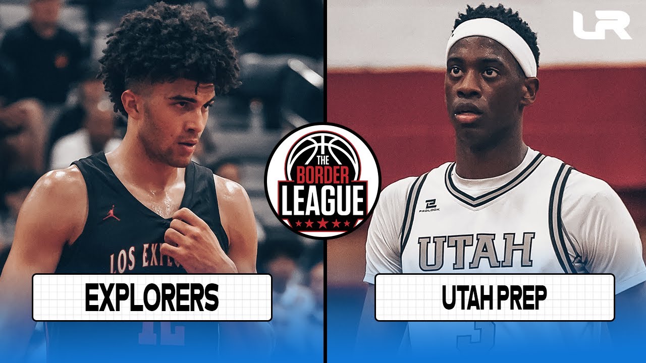Utah Prep vs Los Explorers - 2024 Border League - YouTube