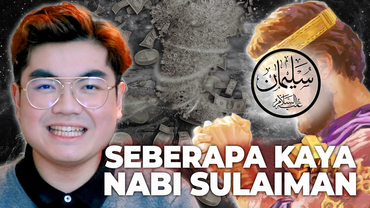 Manusia Terkaya Di Bumi Inilah Sumber Kekayaan Nabi Sulaiman! - YouTube