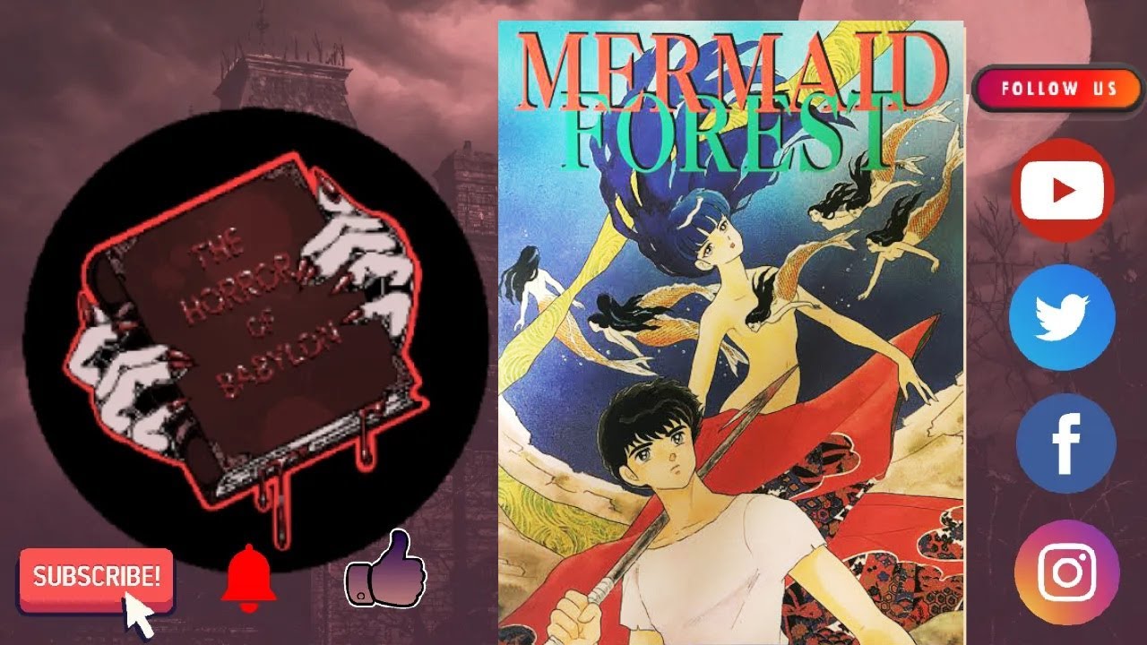 The Horror of Babylon Episode 40 | Mermaid Forest (1991) - YouTube