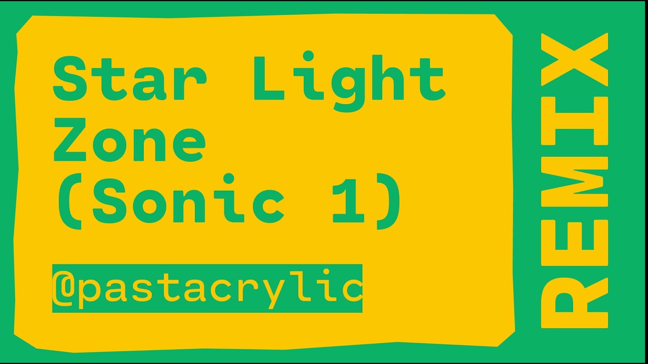 Star Light Zone (House Remix) - Sonic the Hedgehog - YouTube