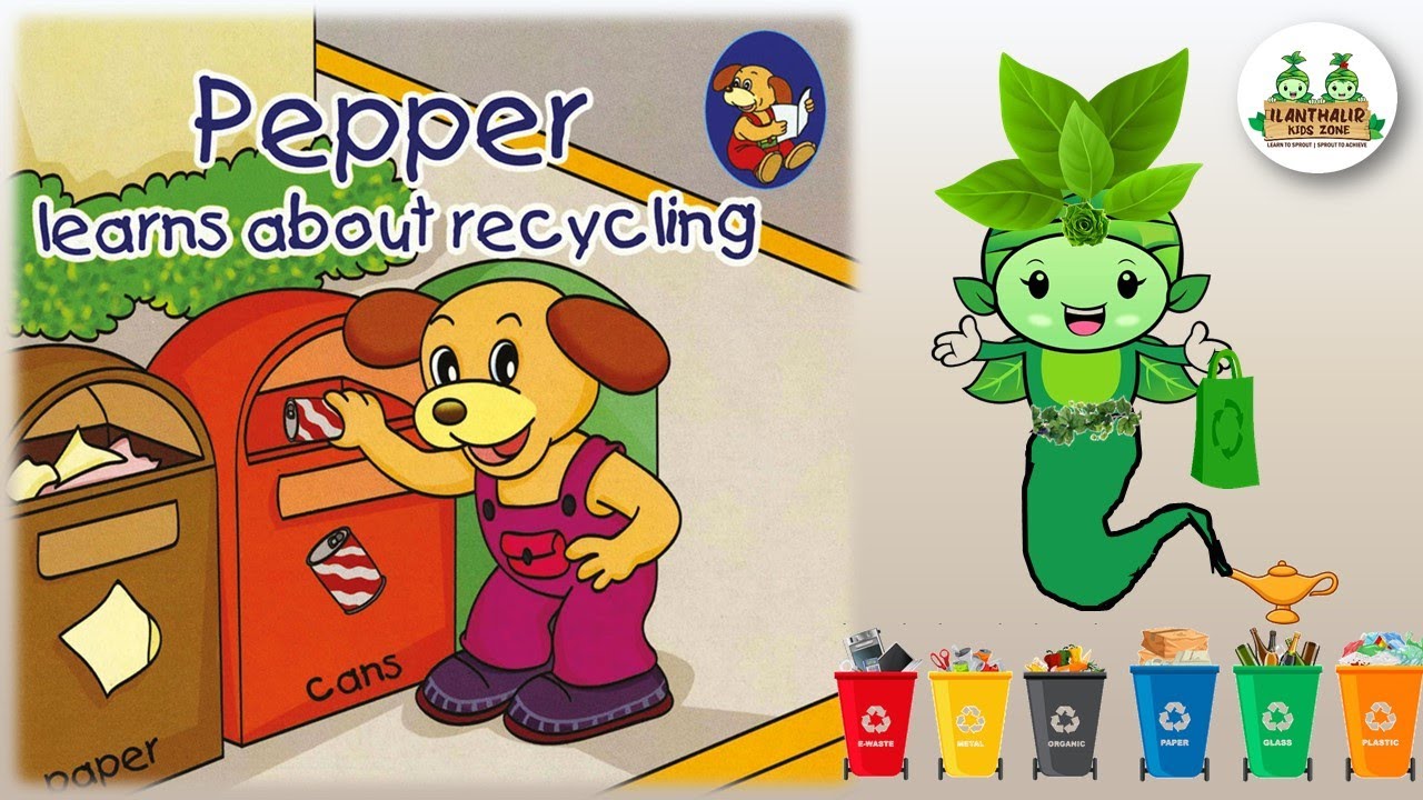 Pepper Learns about Recycling Moral Stories in English For Children ...