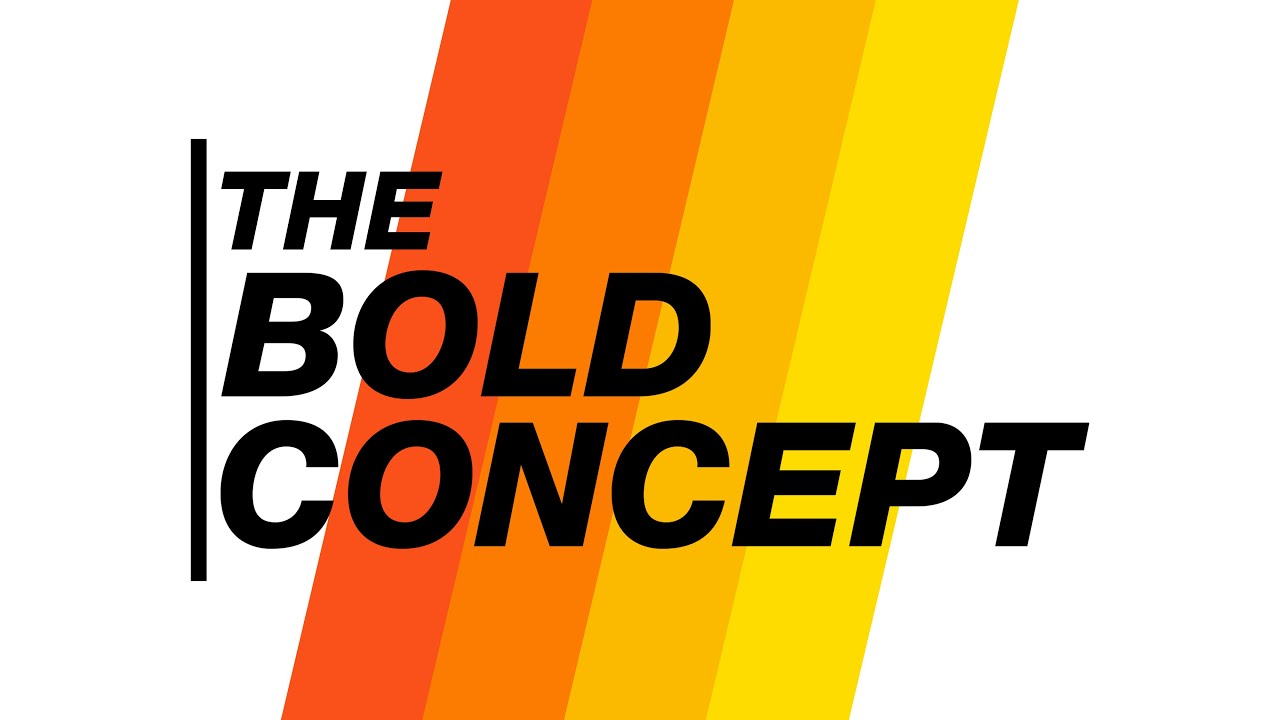 The concept of "Bold." | Introduction - YouTube