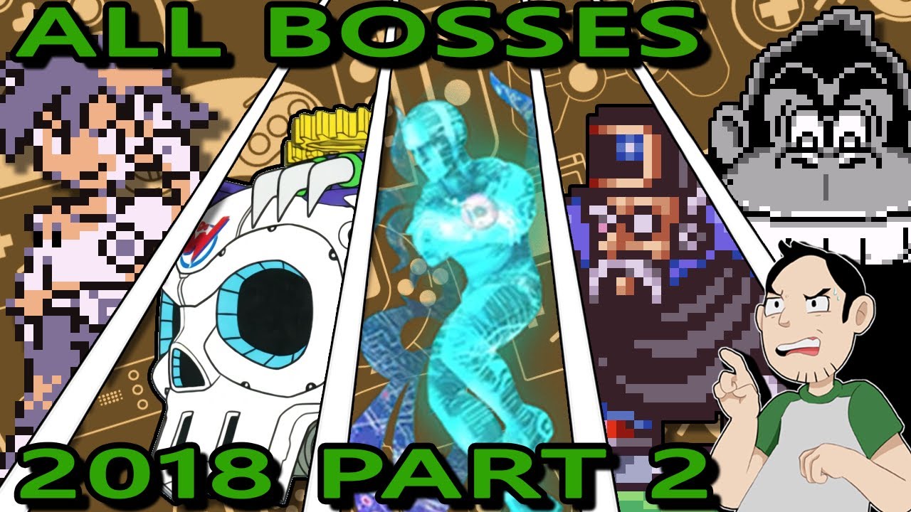 All Boss Fights Compilation (2018) Part 2 - YouTube