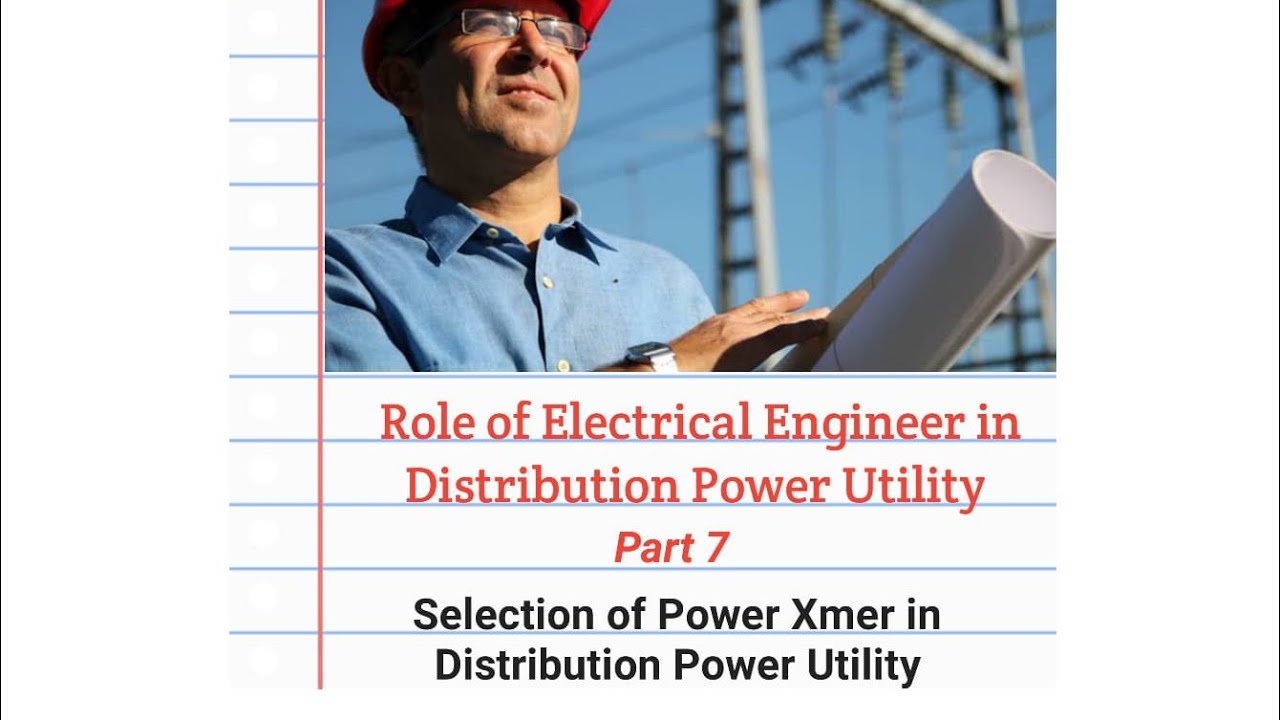 Role of EE in Distribution Power Utility Part 7 (Factors for Power ...