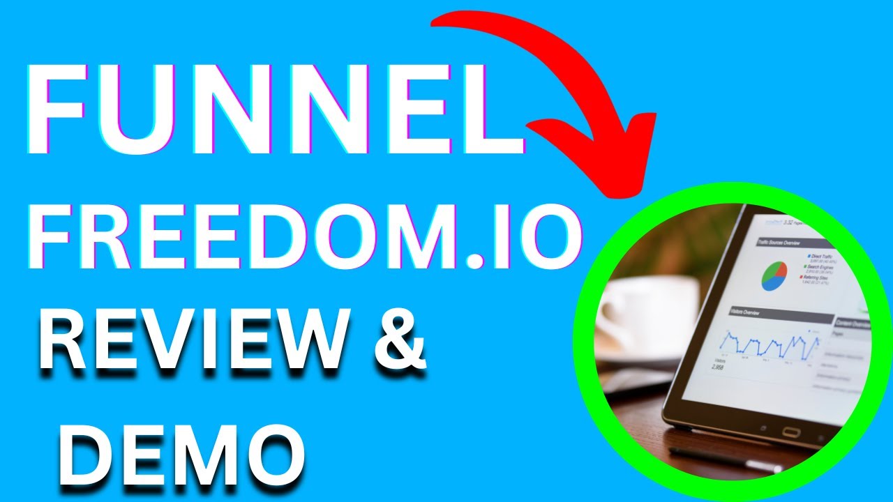 Funnel Freedom.io -Review and Demo[FreeCourse Bonus ]🥂 🚀💰 🎉 - YouTube