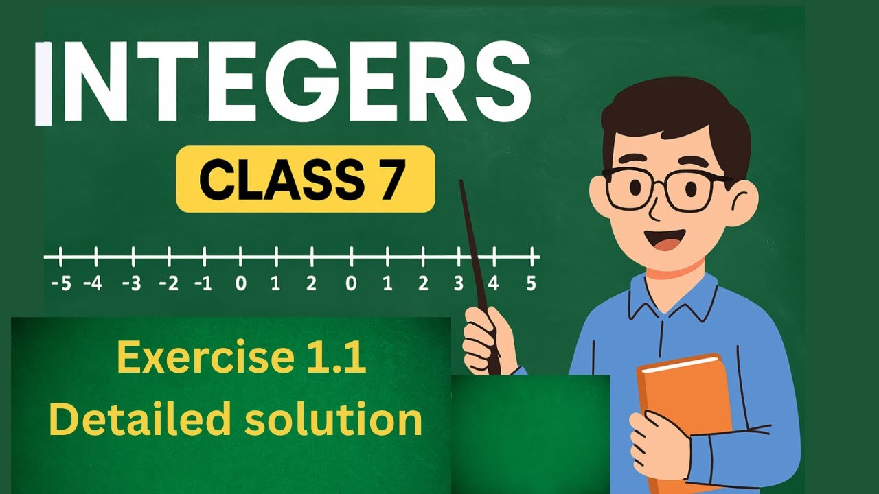 Integers Class 7 | Exercise 1.1 Full Solution | NCERT Maths Chapter 1 ...
