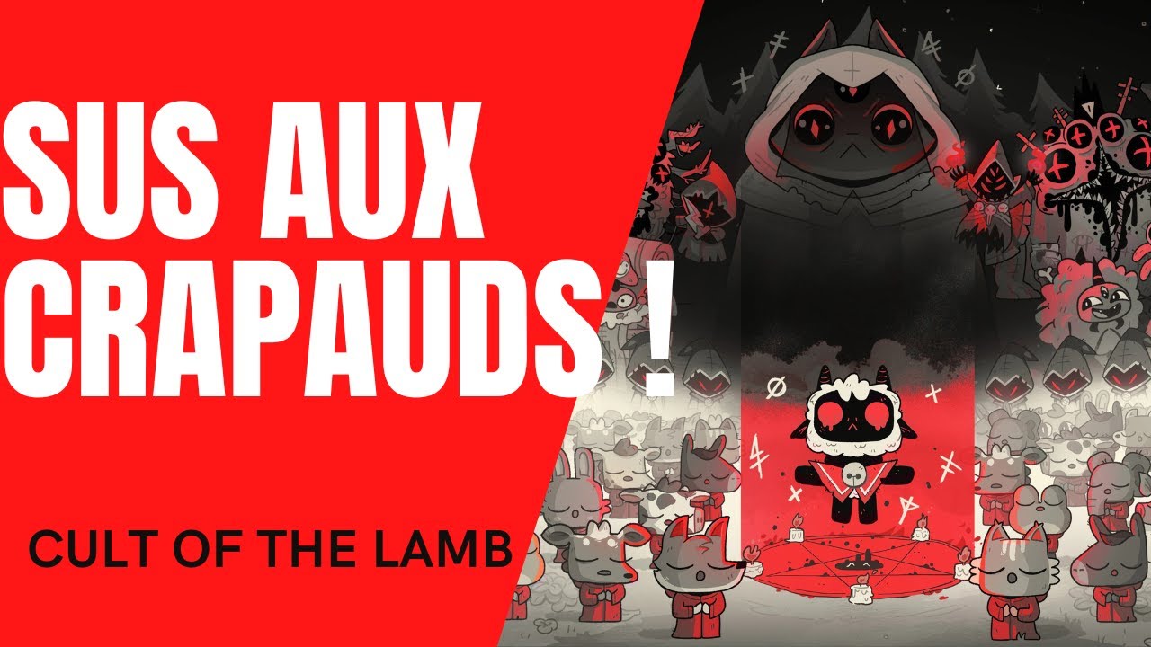 Sus aux crapauds ! [Cult of the Lamb] - YouTube