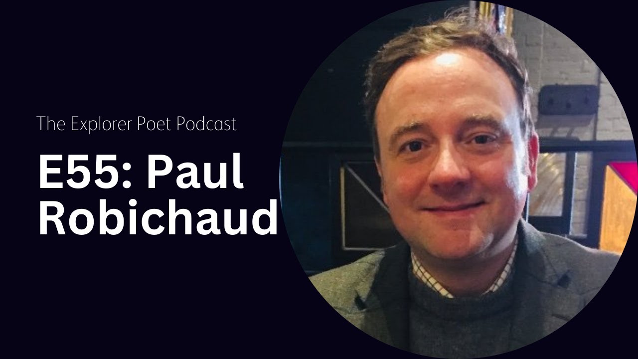 E55: Paul Robichaud - YouTube