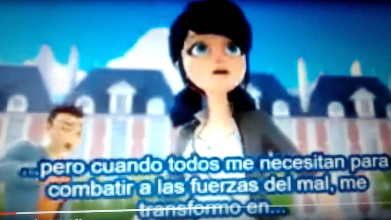 Miraculus ladybug canción en español - YouTube