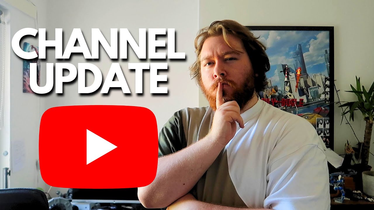 Quick Channel Update - YouTube