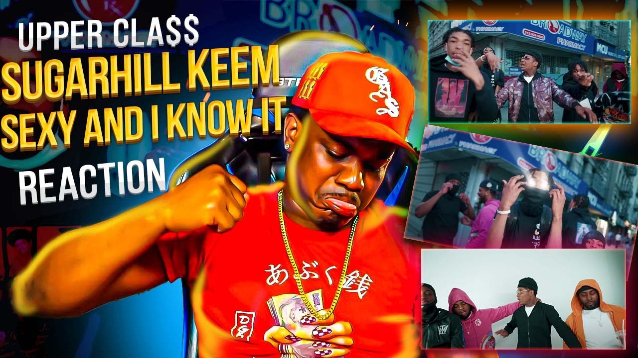 SugarHill Keem - Sexy And I Know It (Official Video) Upper Cla$$ Reaction - YouTube