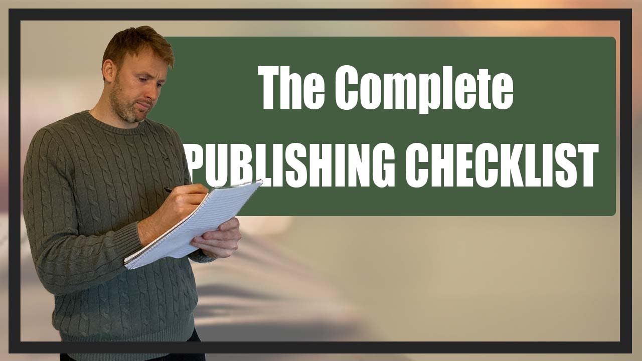 Self-Publishing Checklist: Do you have these 8 items ready? - YouTube