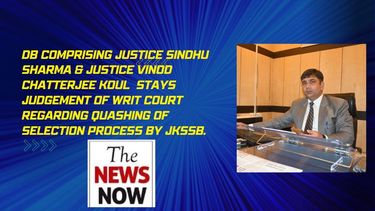 DB comprising Justice Sindhu Sharma & Justice Vinod Chatterjee Koul ...