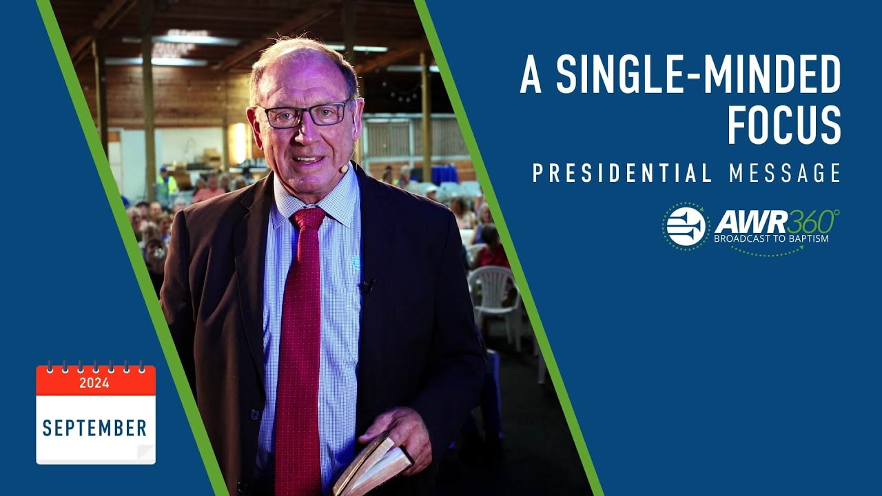 September 2024 President’s Video: “A Single-Minded Focus” - YouTube