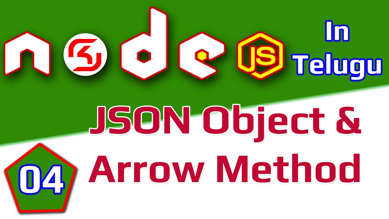 #NodeJS In Telugu #04 JSON Object and Arrow Method || #RSKHelpline - YouTube