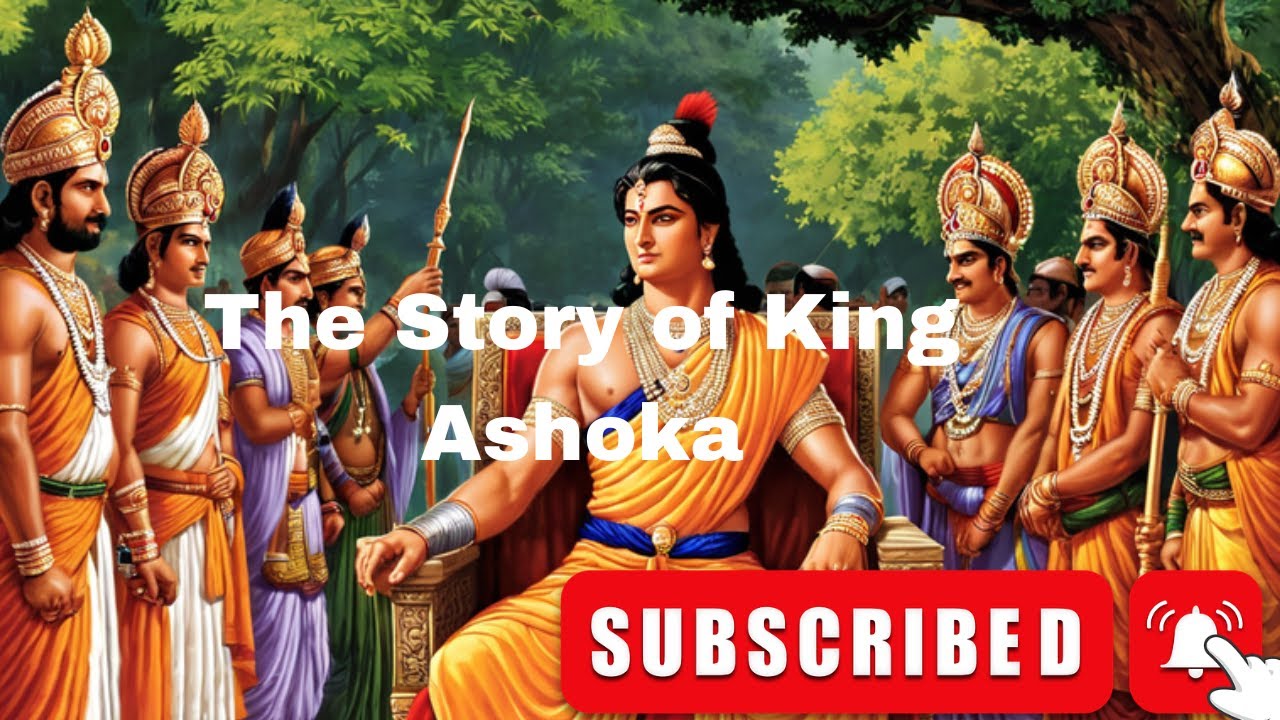 The Story of King Ashoka - YouTube