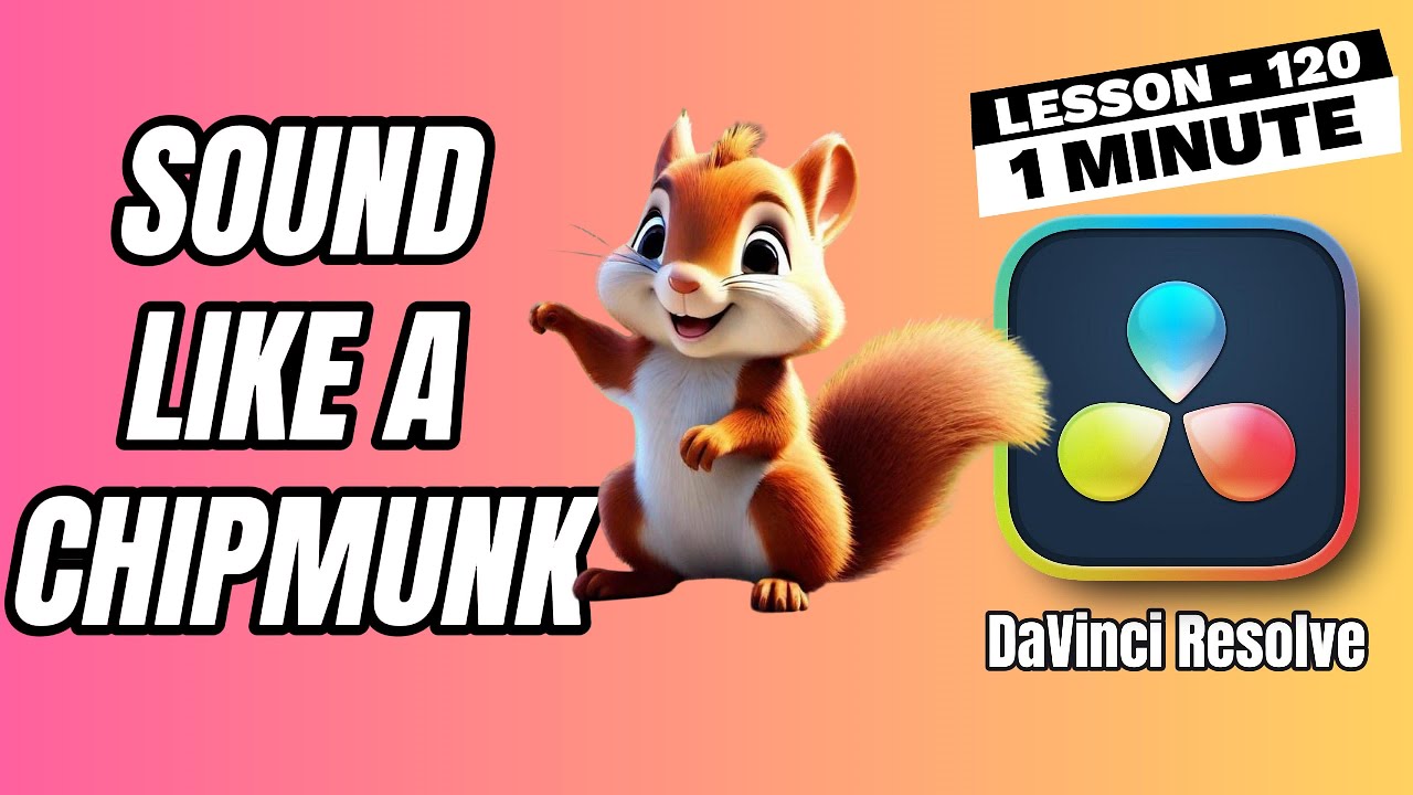 How to Make a Chipmunk Voice Effect in DaVinci Resolve - Lesson 120 DaVinci Resolve Tutorial ...