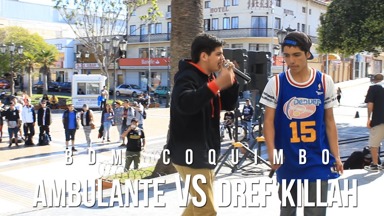 BDM Coquimbo / 4tos de Final / Ambulante vs Dref Killah - YouTube