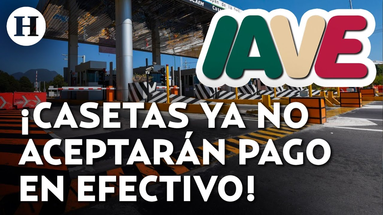 CAPUFE elimina el pago en efectivo en casetas de carreteras de México ...