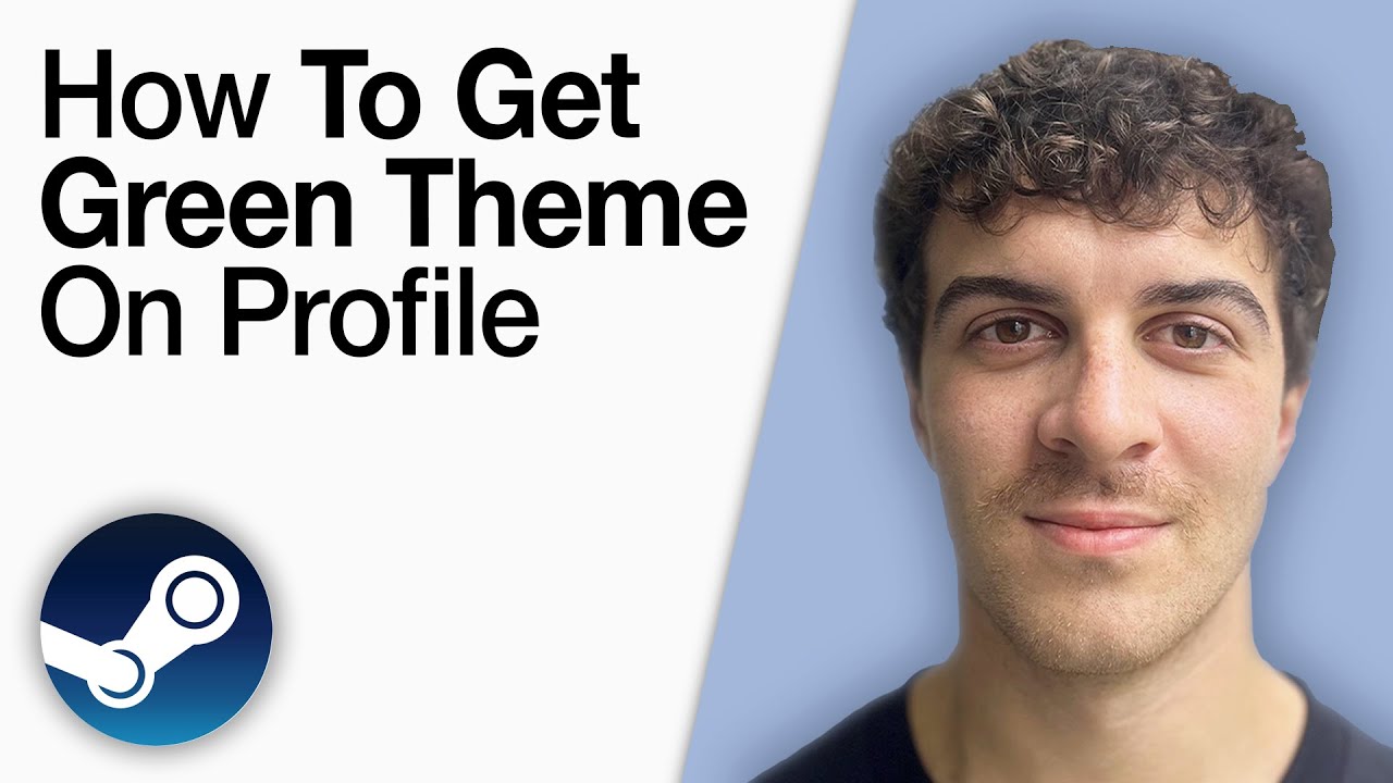 How To Get Green Theme on Your Steam Profile [2025 Full Guide] - YouTube