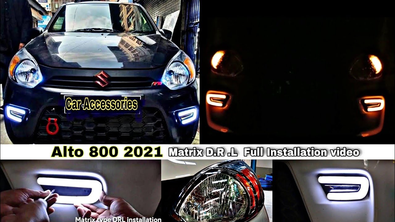 Alto 800 2021 D.R.L Fog Lamp Matrix Type || Car Accessories || Full ...