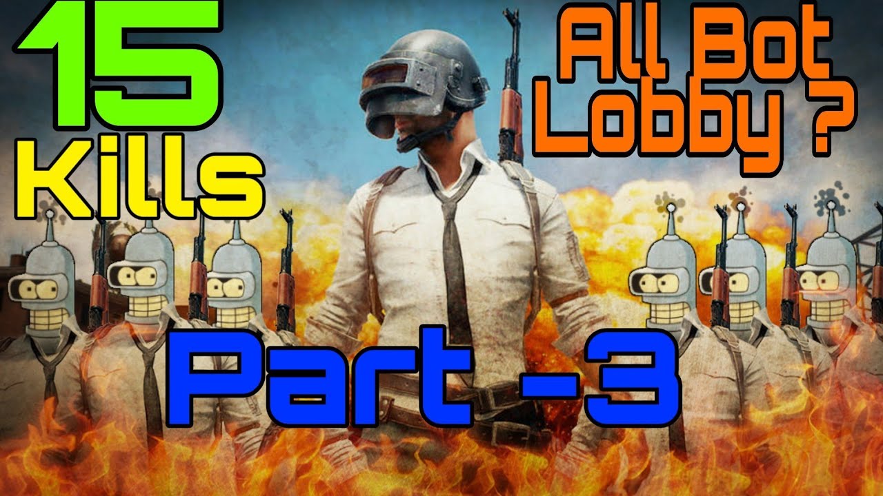 Only Bots in lobby part -3 | pubg mobile payload mode gameplay in ...