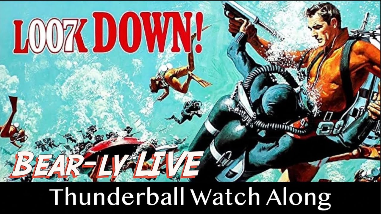Thunderball Watch Along - YouTube