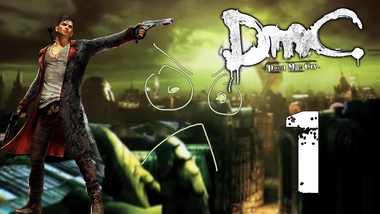 DmC Devil May Cry #1 - YouTube