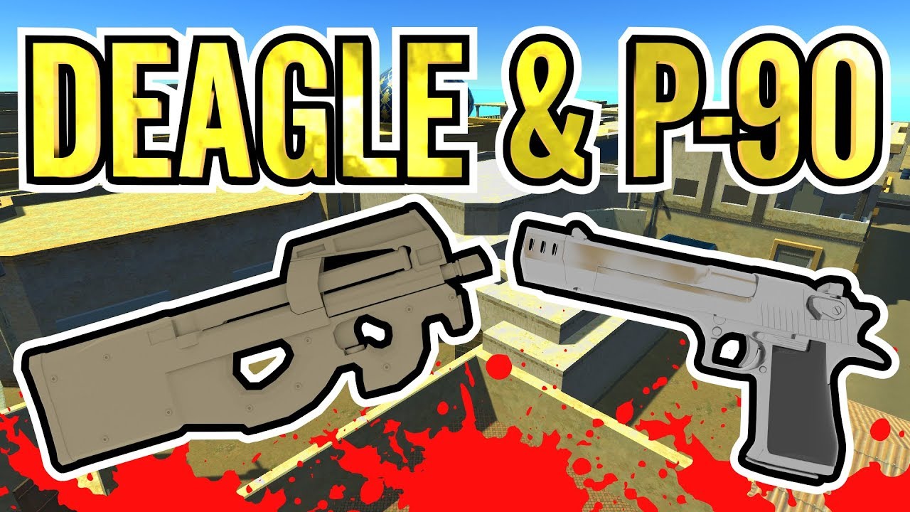 RAVENFIELD DESERT EAGLE + P90 New Custom Weapons | Ravenfield de_dust2 ...