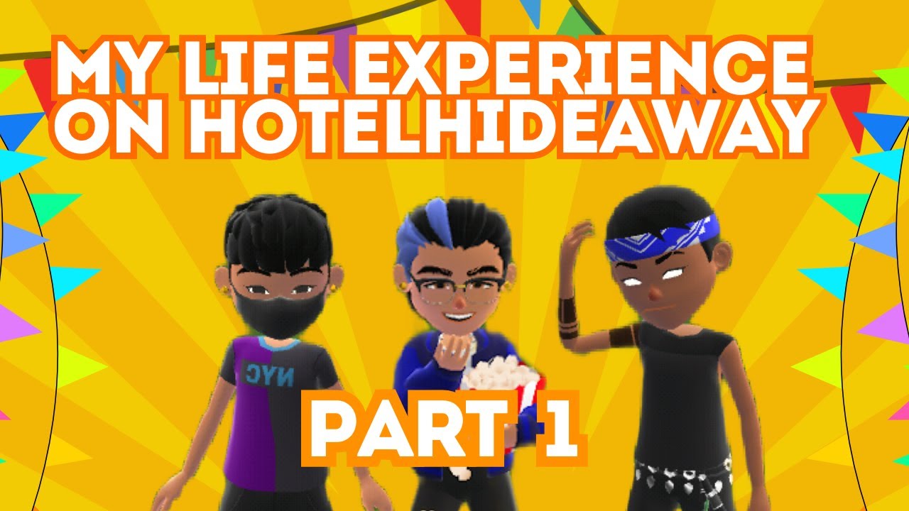 My Life experience on Hotelhideaway Part 1 - YouTube