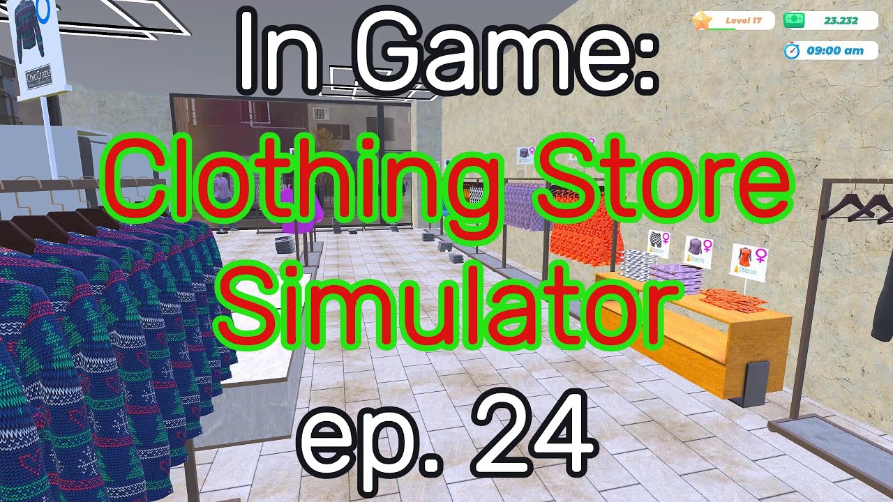 In Game: Clothing Store Simulator ep. 24 - YouTube