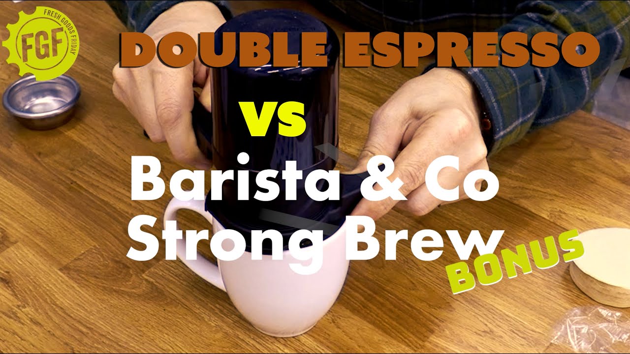 Double Espresso vs Barista & Co Strong Brew - YouTube