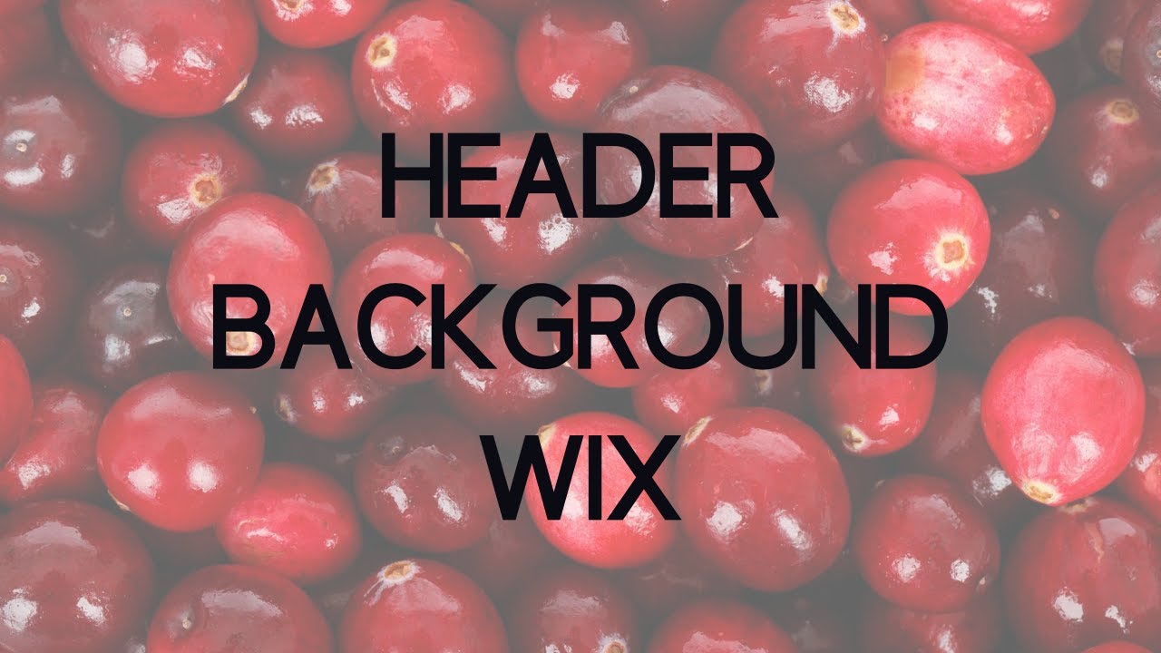 How To Change Header Background On Your Wix Website YouTube How To Change Header Background On Your Wix Website YouTube