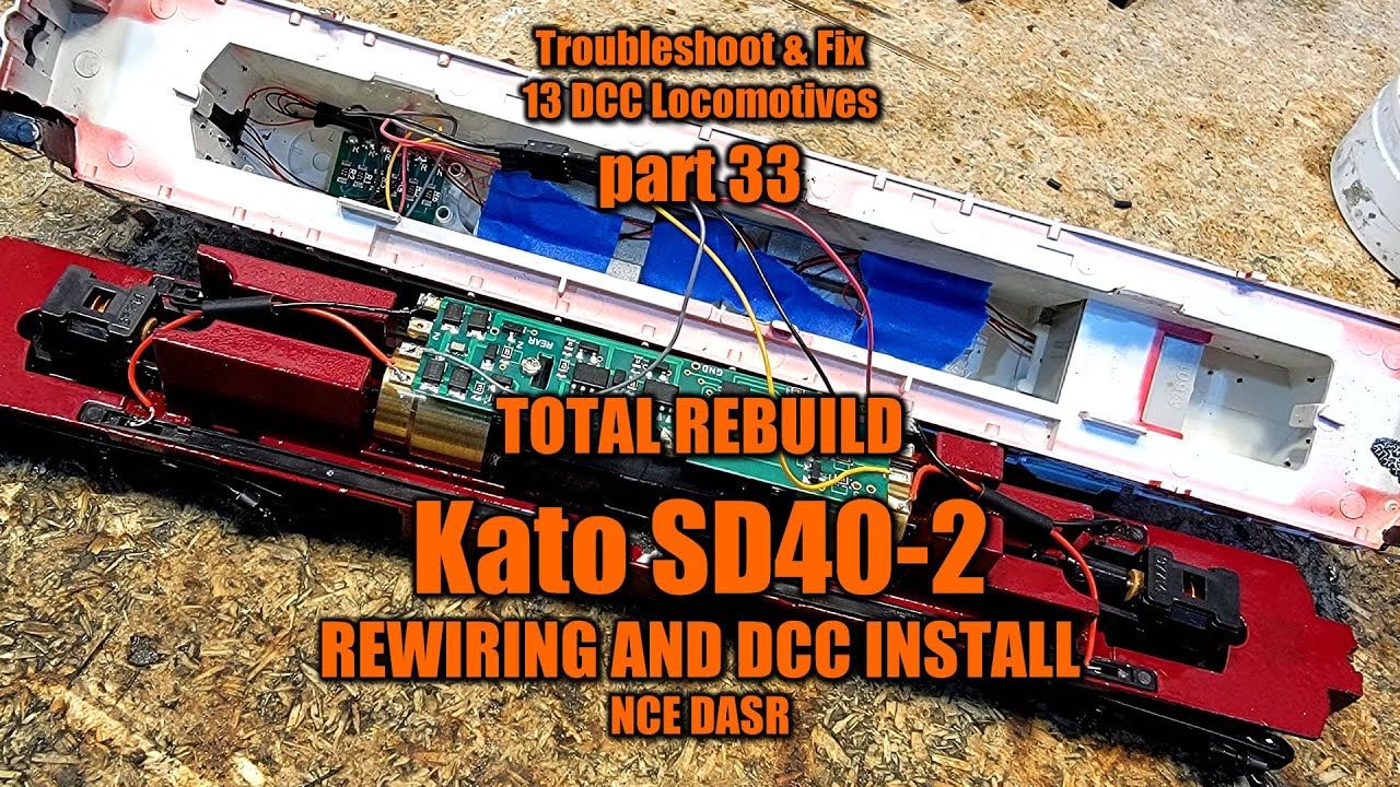 13 Part 33 Kato SD40-2 Rewire and Decoder install - YouTube