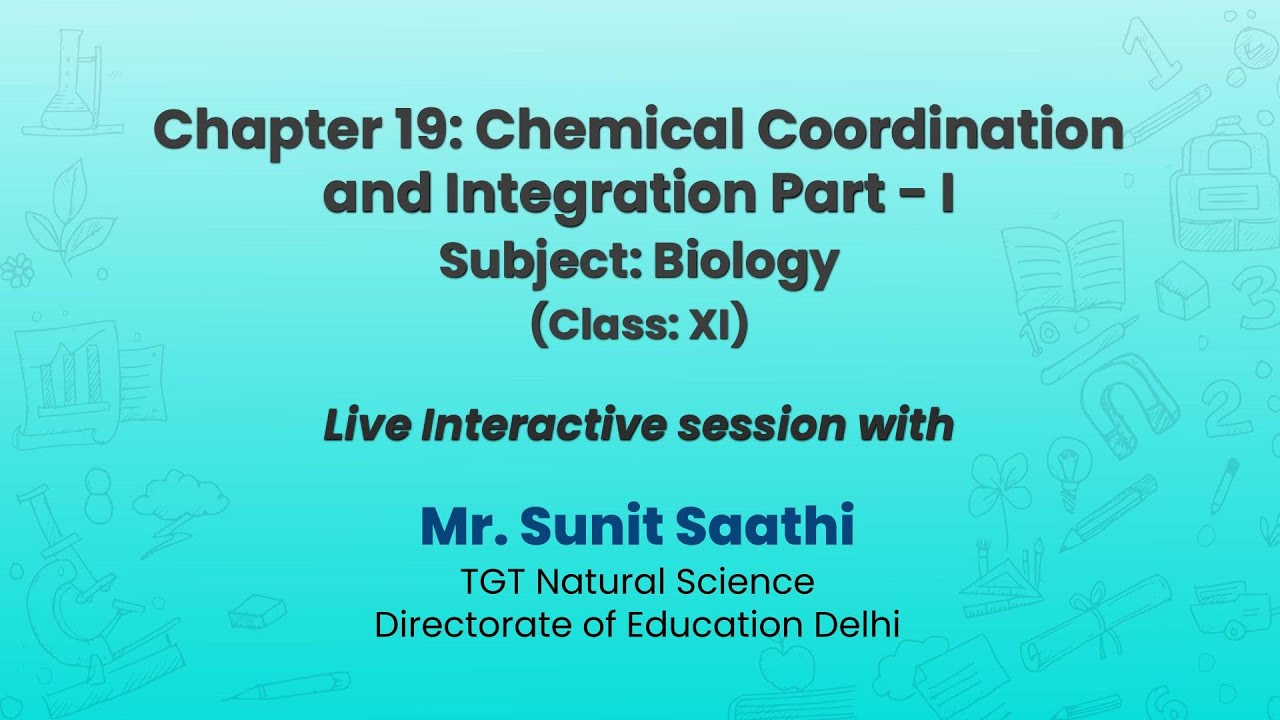 NCERT Chapter 19: Chemical Coordination and Integration Part - I ...