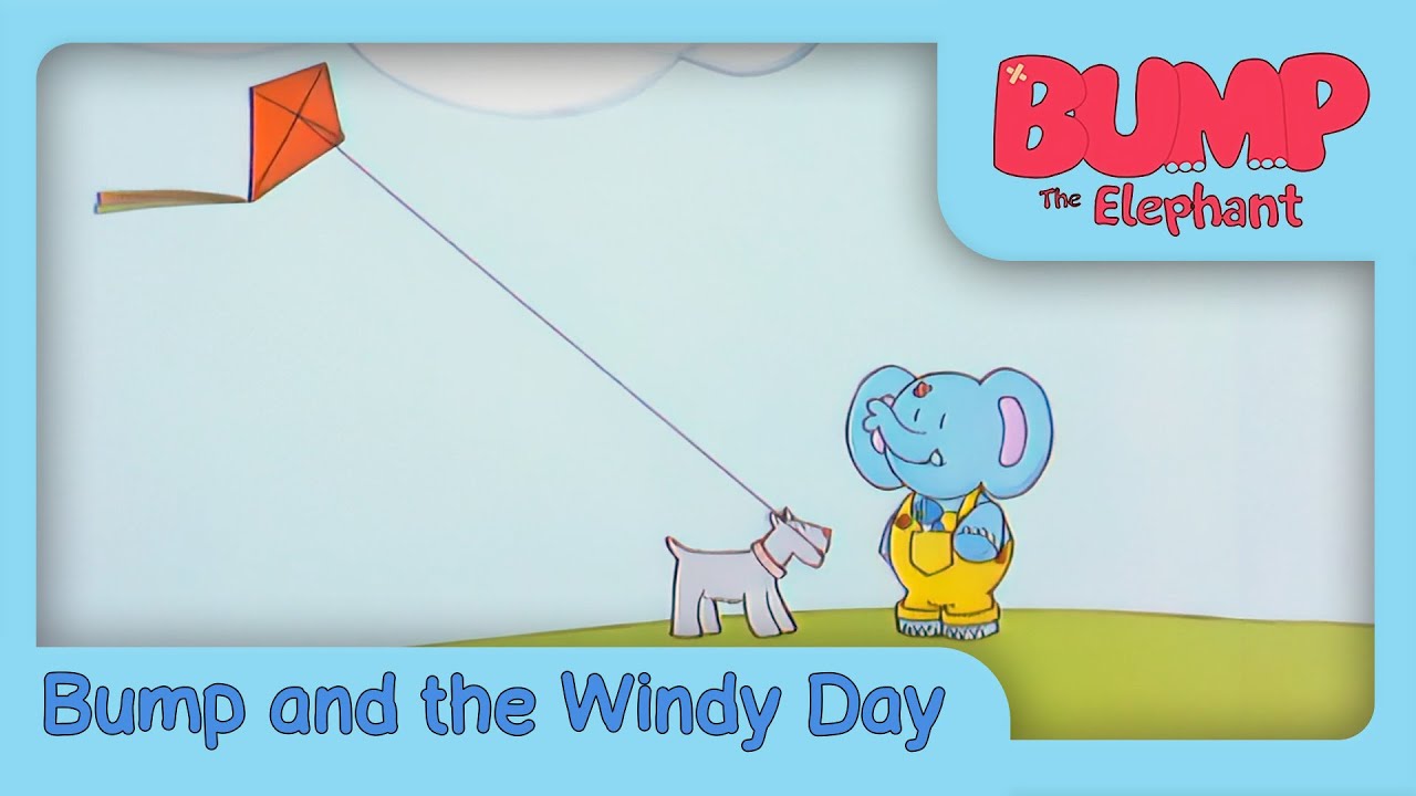 Bump the Elephant - Bump and the Windy Day (HD) - #BBCChildren # ...