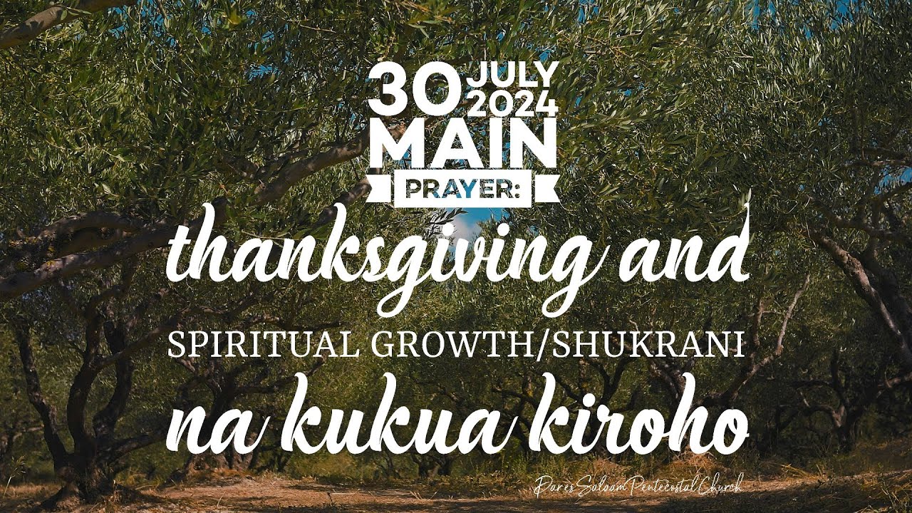 30 JULY 2024 MID YEAR PRAYER AND FASTING DAY 1 - YouTube