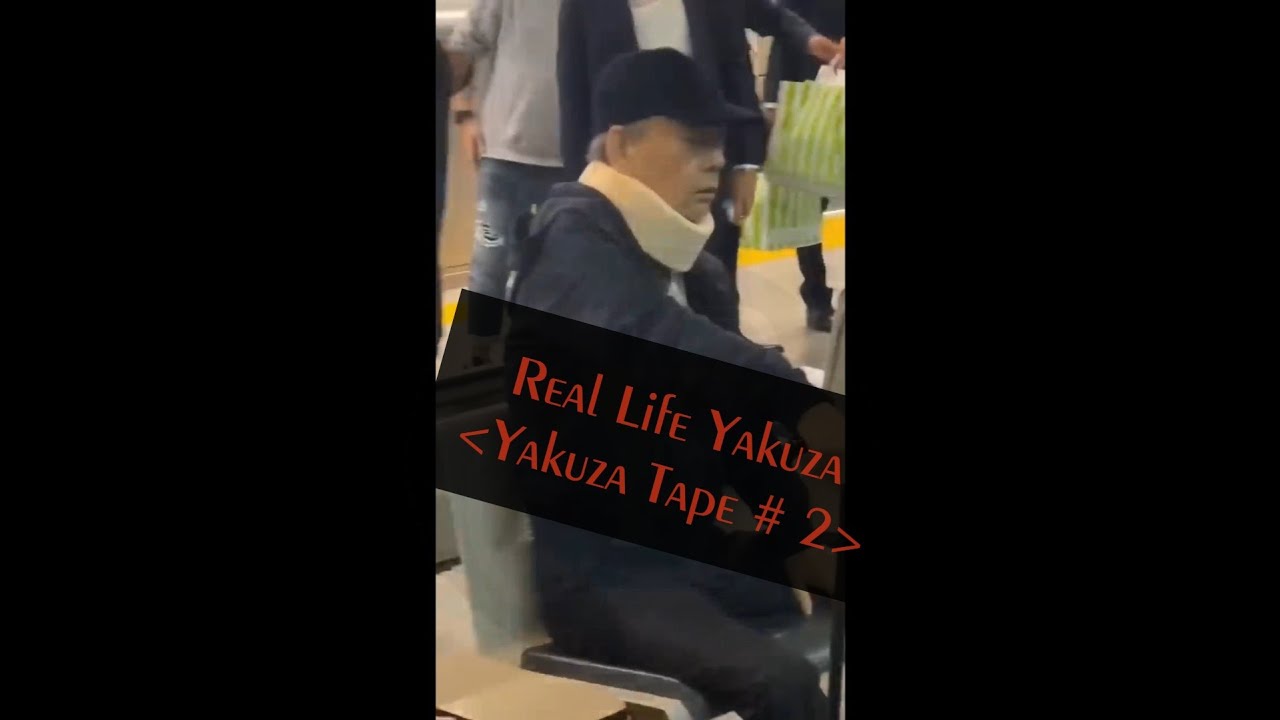 Real Life Yakuza ヤクザ || Yakuza Tape # 2 - YouTube