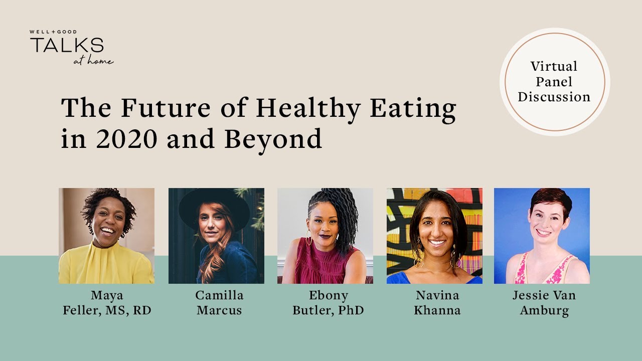 The Future of Healthy Eating in 2020 and Beyond | W+G Talks - YouTube
