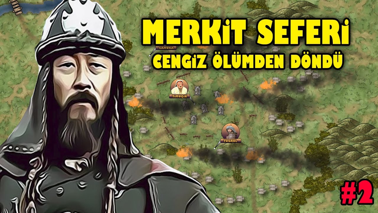 Cengiz Han Merkit Seferi || Börte Kurtarılıyor : Bölüm 2 - YouTube